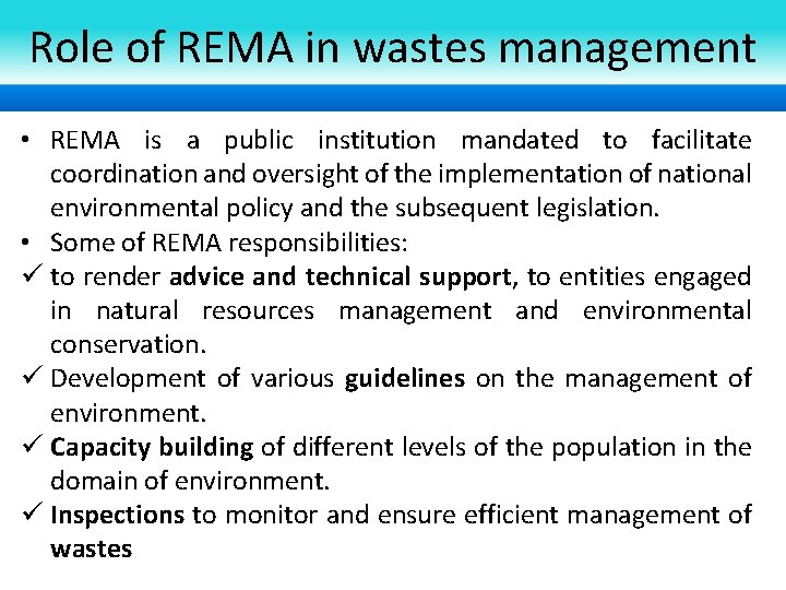 Landfills and Waste Management Role of REMA in