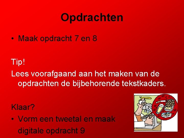 Inhoud les Herhaling Uitleg Film Opdrachten huiswerk Herhaling