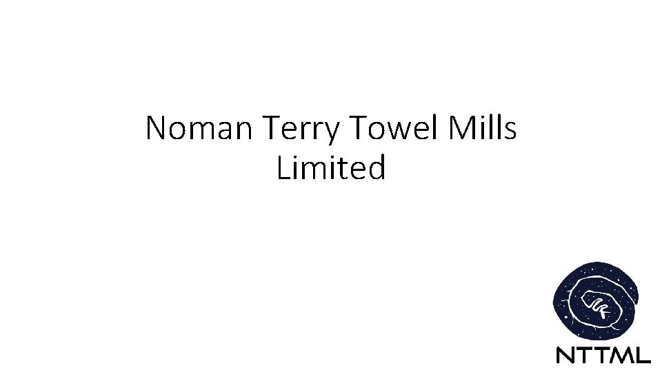 Noman Terry Towel Mills Limited NTTML AT A