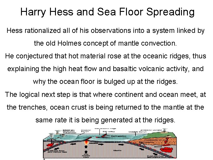 Continental Drift and Plate Tectonics From the time