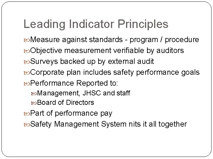 Measuring Safety Performance With Leading Indicators John Leyland