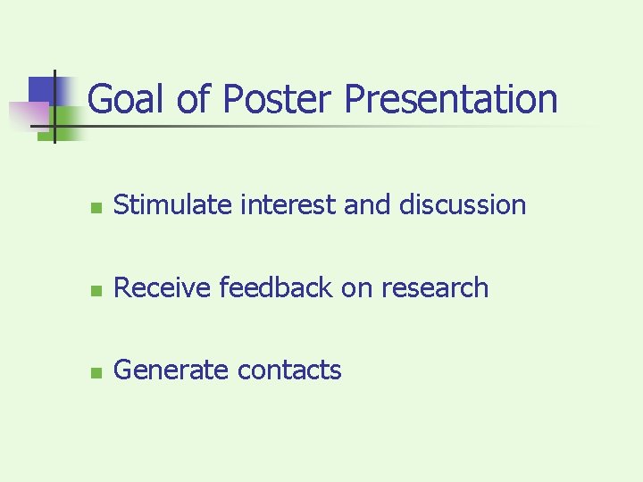 Effective Poster Presentations Jane Tougas Faculty of Computer