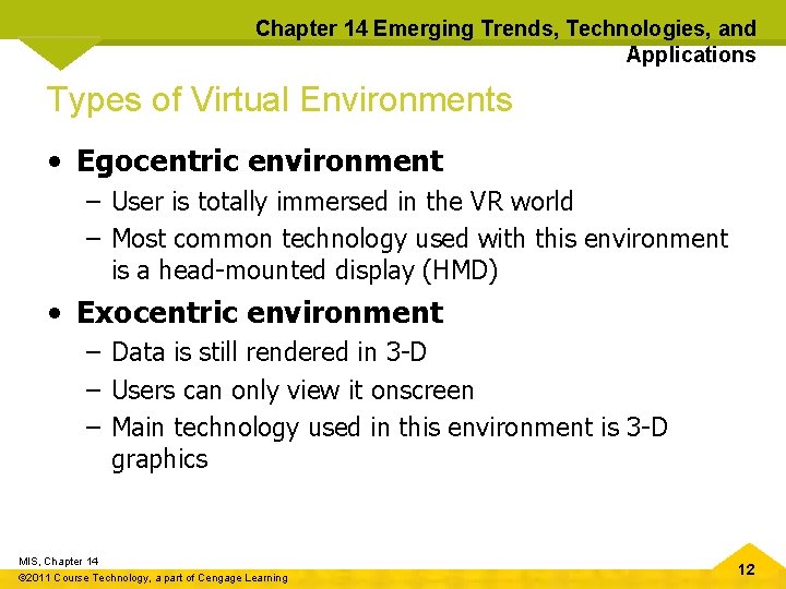 MIS CHAPTER 14 EMERGING TRENDS TECHNOLOGIES AND APPLICATIONS