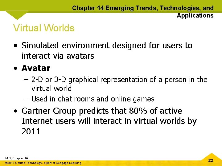 MIS CHAPTER 14 EMERGING TRENDS TECHNOLOGIES AND APPLICATIONS