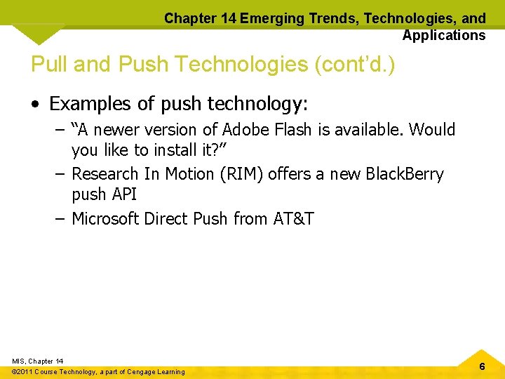 MIS CHAPTER 14 EMERGING TRENDS TECHNOLOGIES AND APPLICATIONS
