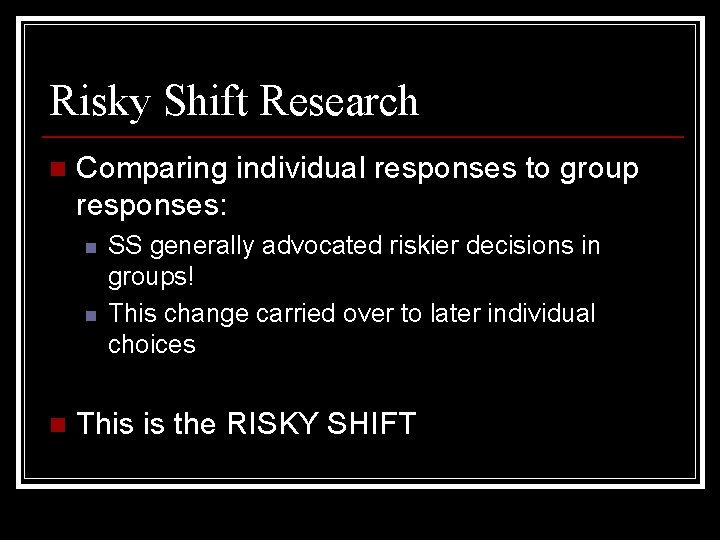 Decision Making in Groups Outline n I Problems