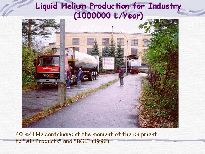 Liquid Helium Production for Industry 1000000 LYear 40