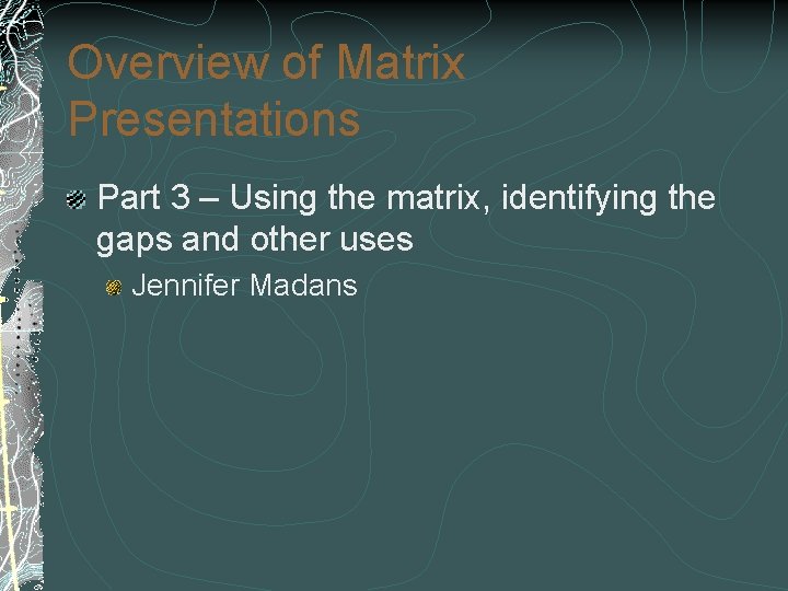 The Disability Measurement Matrix Barbara M Altman Jennifer