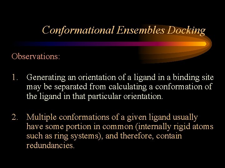 Pharmacophorebased Molecular Docking Bert E Thomas Diane Joseph