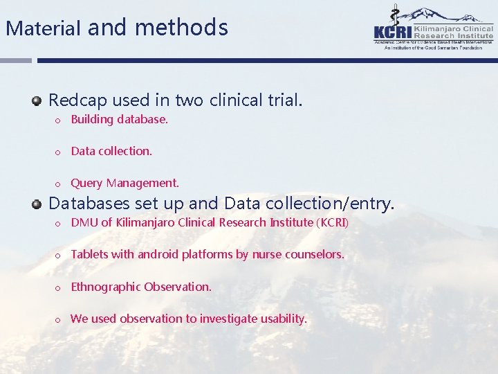 THE 7 TH EAHSC USABILITY OF REDCAP IN