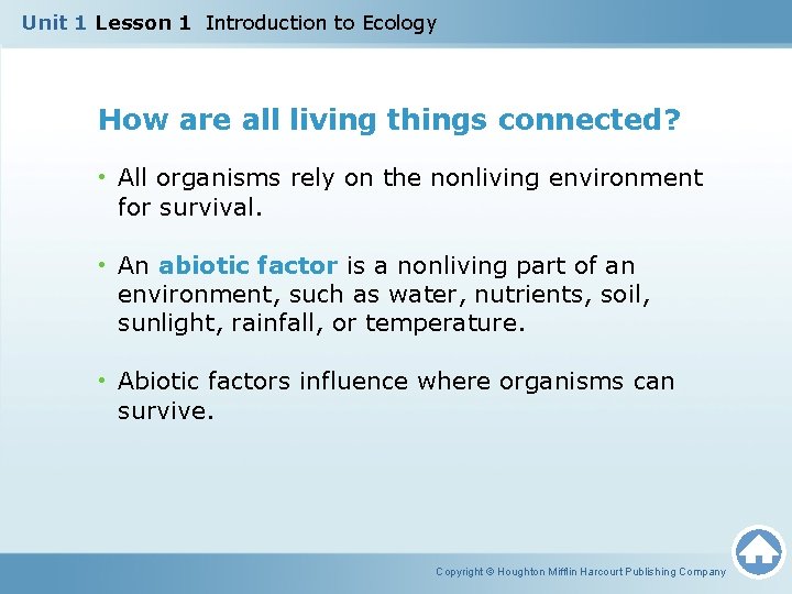 Unit 1 Lesson 1 Introduction to Ecology Copyright