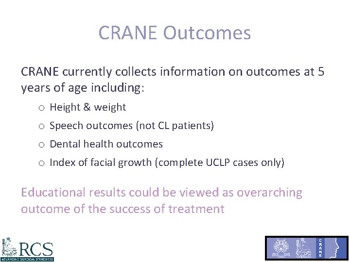 Feasibility of linkage between the CRANE Database and