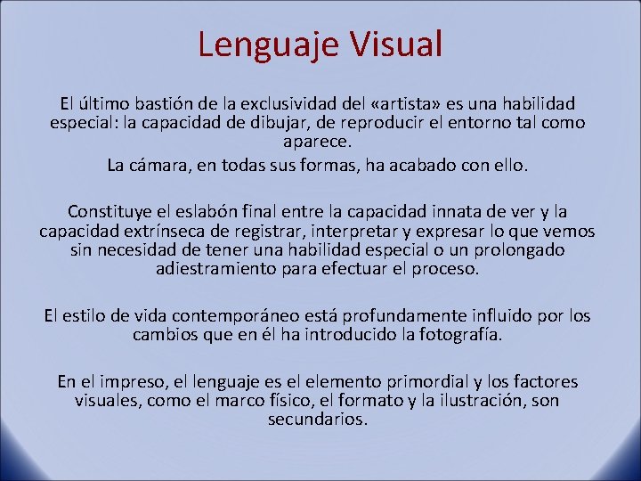 Lenguaje Visual Lenguaje Visual Cunto vemos Esta sencilla