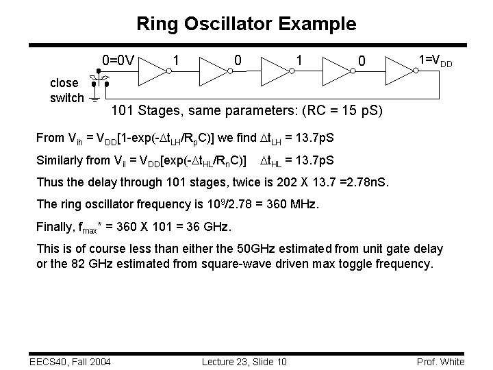 Lecture 23 OUTLINE Maximum clock frequency three figures