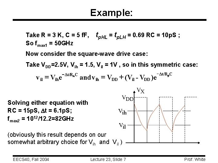 Lecture 23 OUTLINE Maximum clock frequency three figures