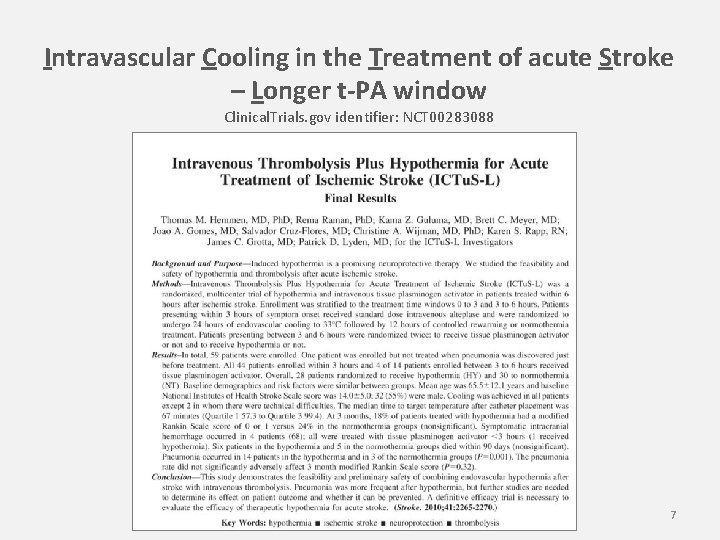 Phase 23 study of intravenous thrombolysis and hypothermia