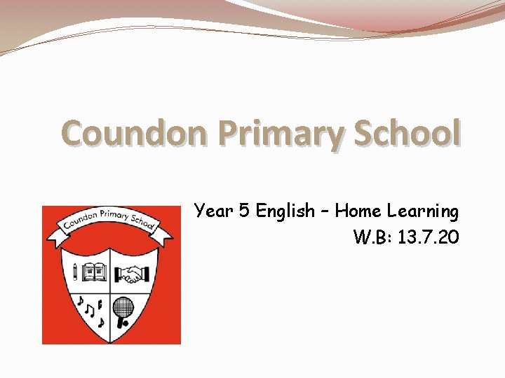 Coundon Primary School Year 5 English Home Learning