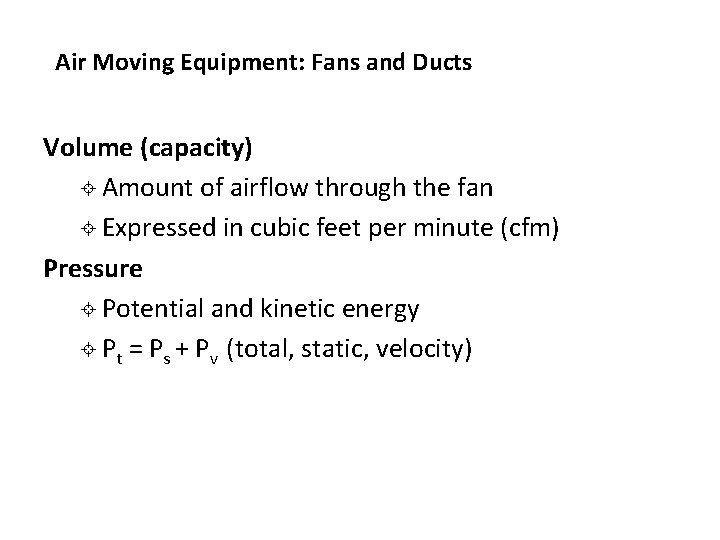 Introduction to Energy Management WeekLesson 10 Air Moving