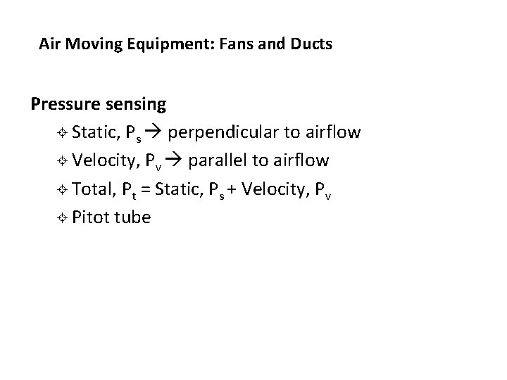 Introduction to Energy Management WeekLesson 10 Air Moving