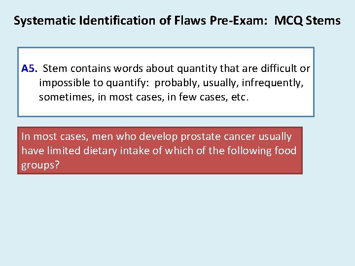 Transforming Multiple Choice Questions to Effectively Assess Application
