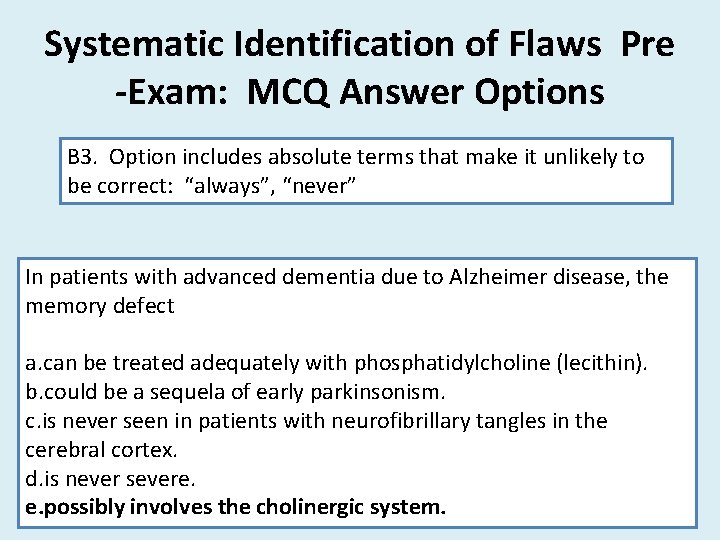 Transforming Multiple Choice Questions to Effectively Assess Application