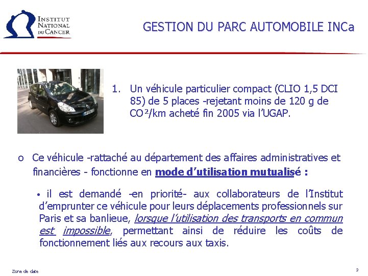GESTION DU PARC AUTOMOBILE DE LINCa GESTION DU
