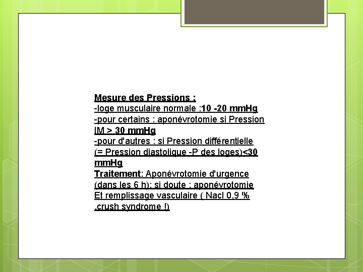 Syndrome des loges Rappels anatomiques Physiopathologie du syndrome