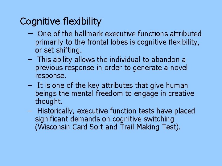 ADHD a Disorder of the Executive Function System