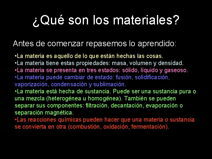 Los materiales y sus propiedades Qu son los