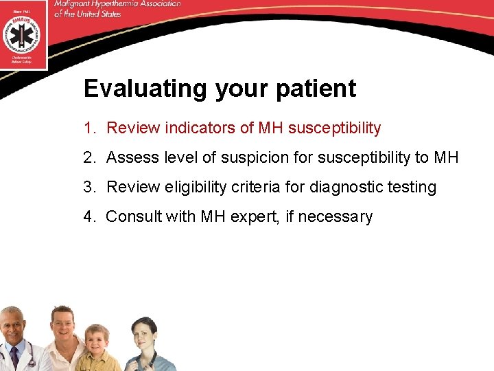 MHAUS GUIDELINES Testing for Malignant Hyperthermia MH Susceptibility