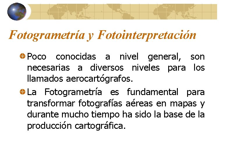 Ciencias y Tcnicas asociadas a la cartografa Hctor
