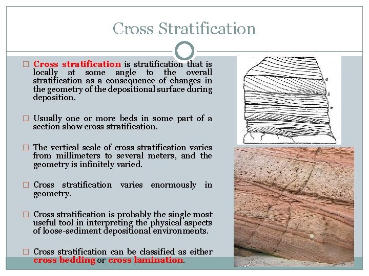 Sedimentary Structures UNIT 4 TRANSPORT MEDIA Gravity is