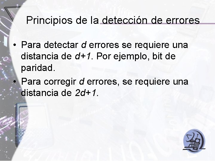 Tcnicas de Deteccin y Correccin de Errores Profesora