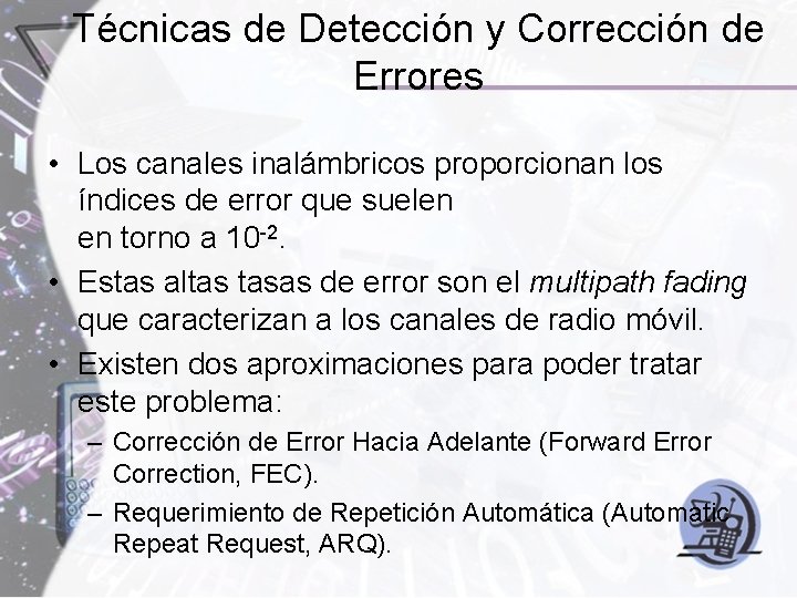 Tcnicas de Deteccin y Correccin de Errores Profesora