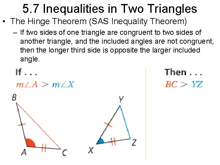 5 7 Inequalities in Two Triangles The Hinge