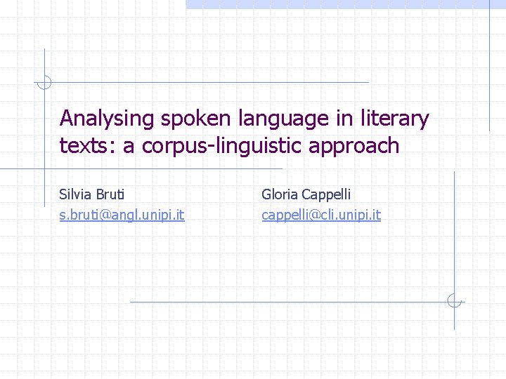 Analysing spoken language in literary texts a corpuslinguistic