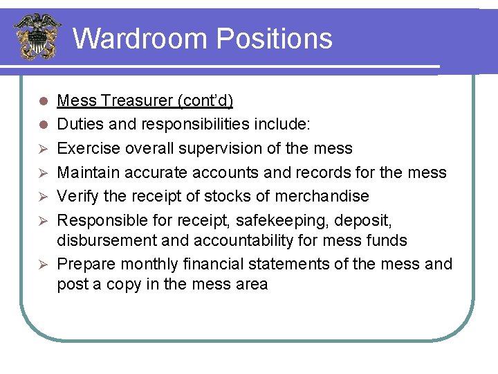 Wardroom Etiquette CS 1SS Foster Learning Objectives Discuss