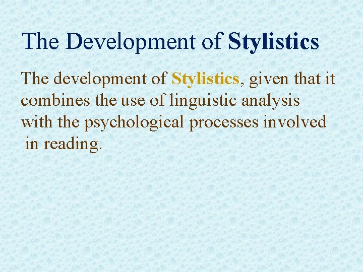 A Brief Introduction to Stylistics By Dr K