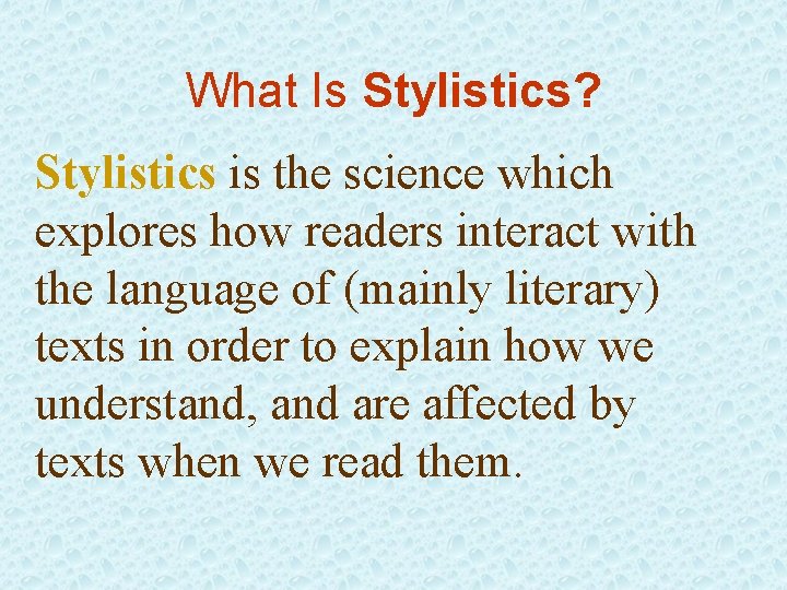 A Brief Introduction to Stylistics By Dr K