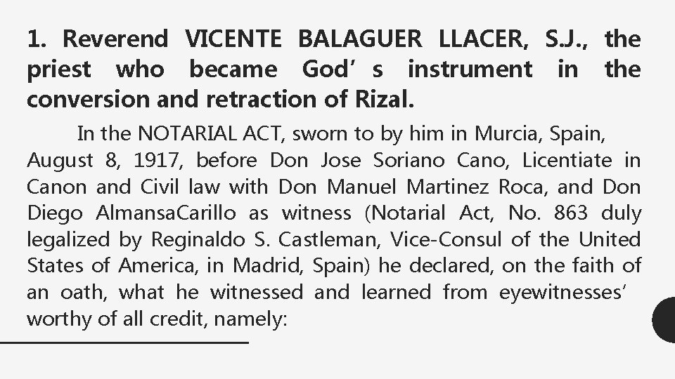 The Testimony Of Eyewitnesses 1 Reverend VICENTE BALAGUER
