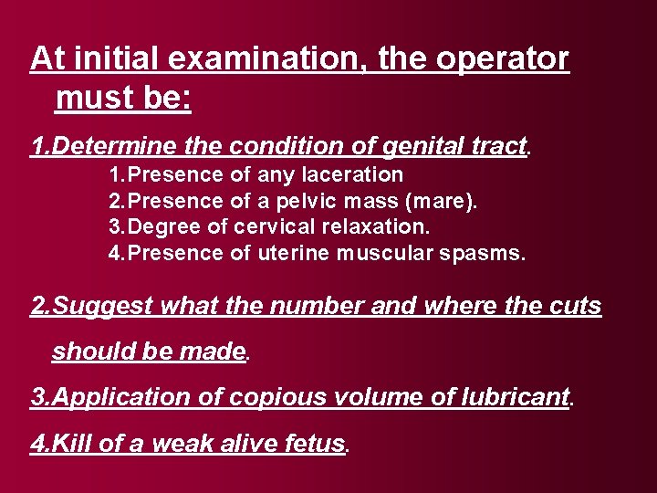 Fetotomy One of the most valuable obstetrical technique