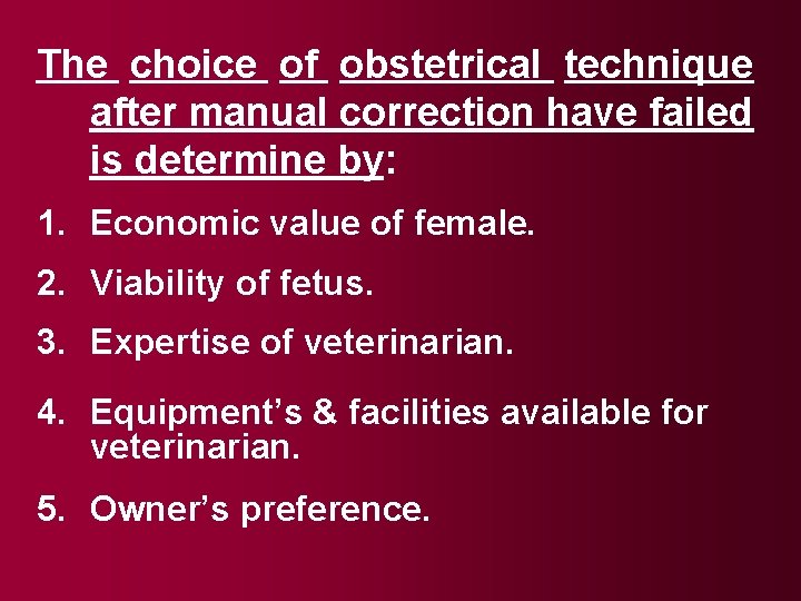 Fetotomy One of the most valuable obstetrical technique