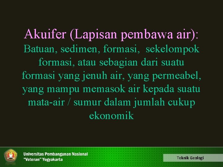 AKIFER DISITRUBUSI AIRTANAH FAKTORFAKTOR GEOLOGI YANG MENGONTROL Sesi