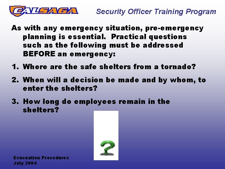 Security Officer Training Program EVACUATION PROCEDURES Evacuation ...