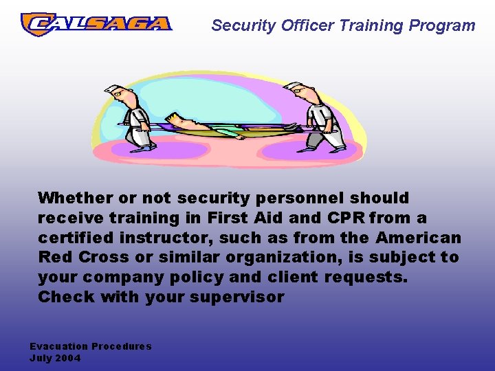 Security Officer Training Program EVACUATION PROCEDURES Evacuation ...