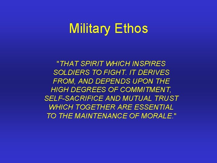 Military Ethos Mr John Williamson Military Ethos THAT