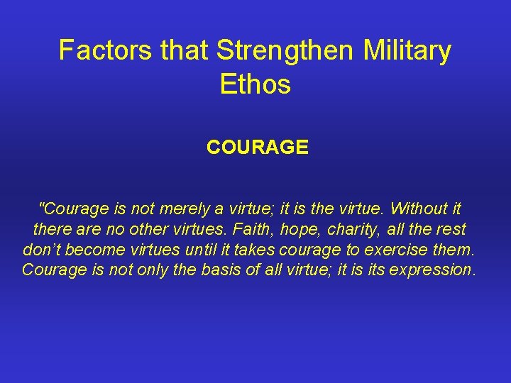 Military Ethos Mr John Williamson Military Ethos THAT