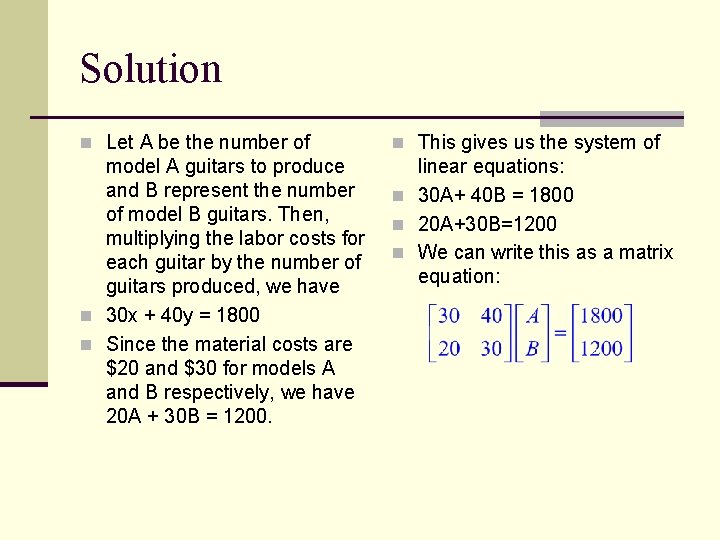 4 6 Matrix Equations and Systems of Linear