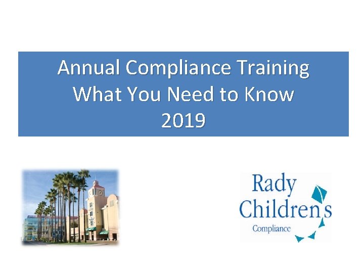 Annual Compliance Training What You Need to Know