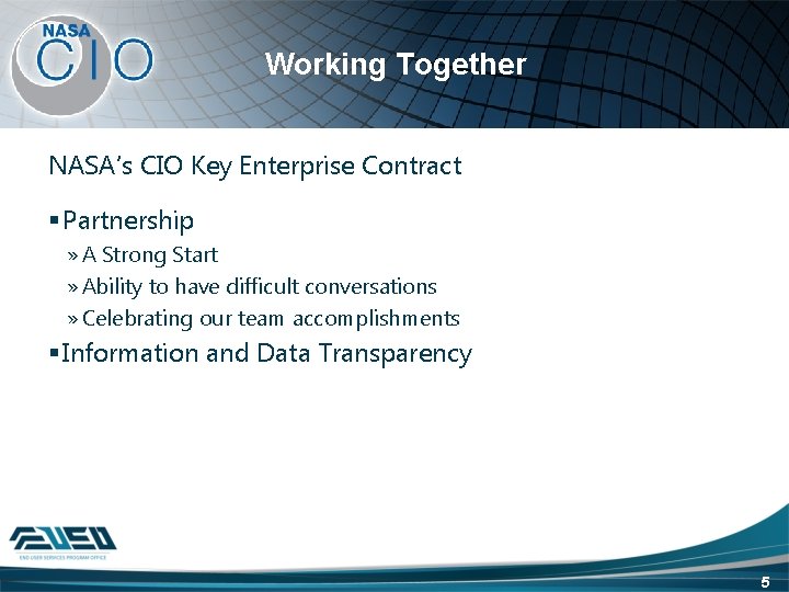 Industry Briefing NASA Enduser Services Technologies DRFP 80